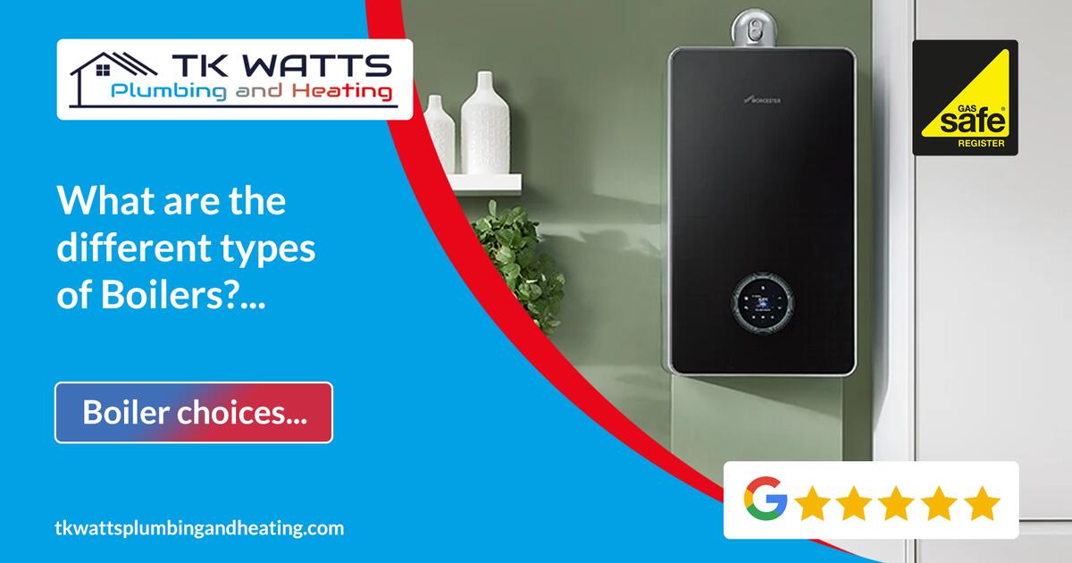 Types of Boilers | TK Watts Plumbing and Heating